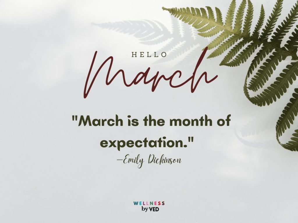 60 Best March Month Quotes for a Fresh Start