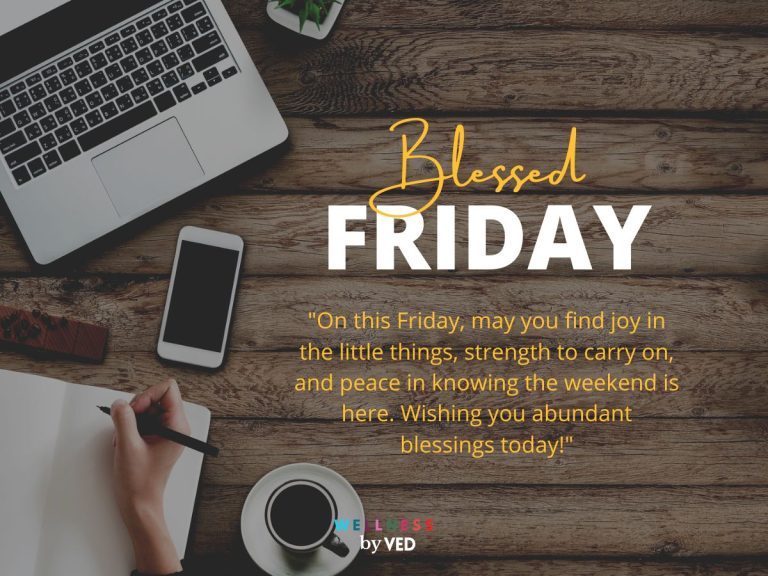 44 Motivational Happy Friday Images with Blessings - Wellness by Ved