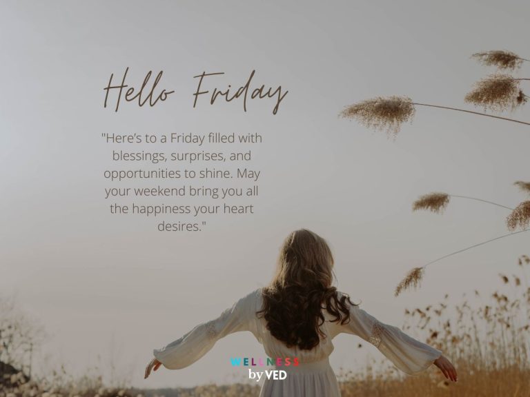44 Motivational Happy Friday Images with Blessings - Wellness by Ved