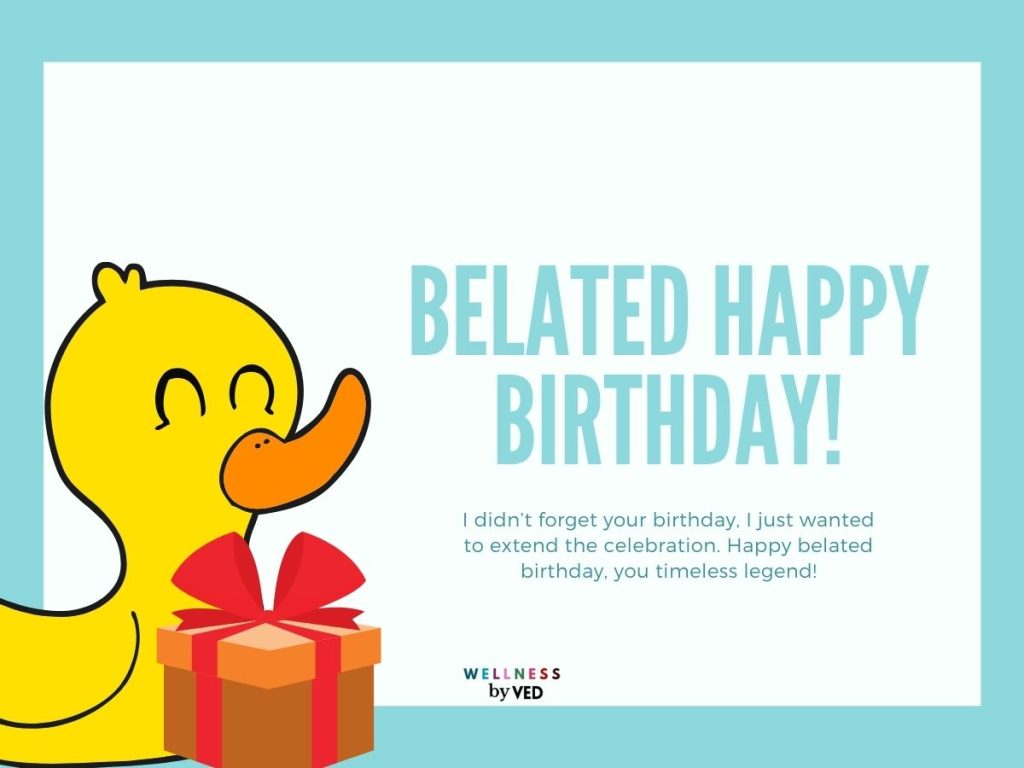 40 Best Happy Belated Birthday Images