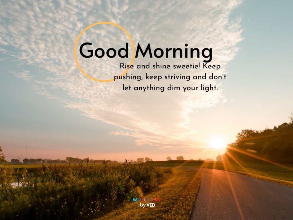 100+ Good Morning Images, Messages & GIFs! - Wellness by Ved