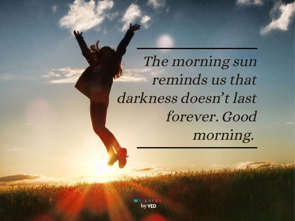 100+ Good Morning Images, Messages & GIFs! - Wellness by Ved