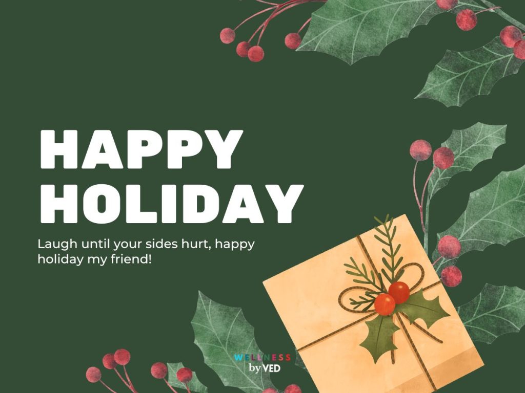 30+ Cheerful Happy Holidays Images & Messages - Wellness by Ved